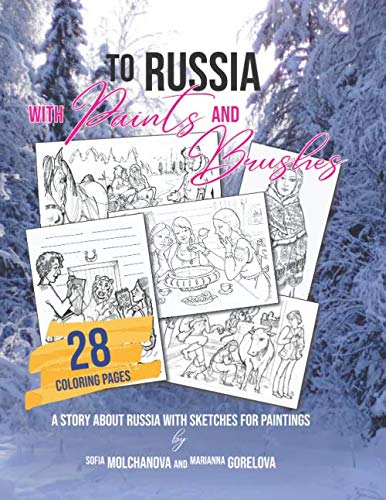 Amazon.com: To Russia With Paints and Brushes: A story about Russia ...