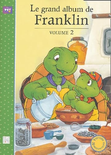 Amazon.fr - Le Grand Album de Franklin, volume 2 - Collectif - Livres