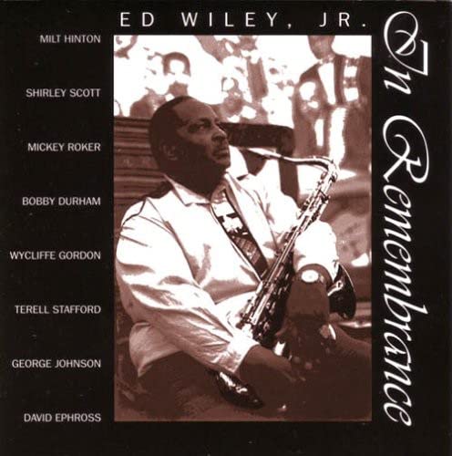 Ed Wiley, Jr., Ed Wiley Jr., Rev. J.W. Johnson, Shirley Scott, Bobby ...