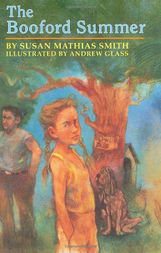 The Booford Summer: Smith, Susan Mathias, Glass, Andrew: 9780395665909 ...