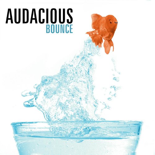 Amazon Music - AudaciousのBounce - Amazon.co.jp