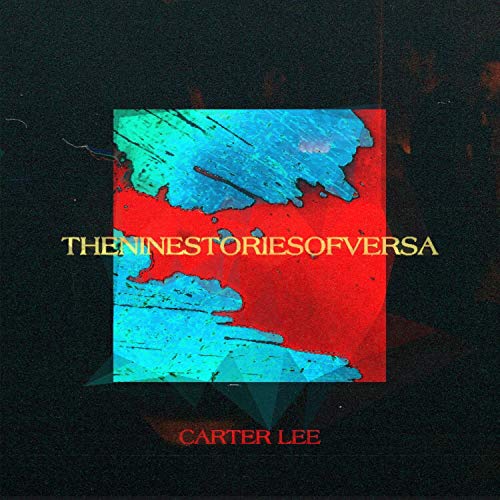 Amazon MusicでCarter LeeのTHENINESTORIESOFVERSAを再生する