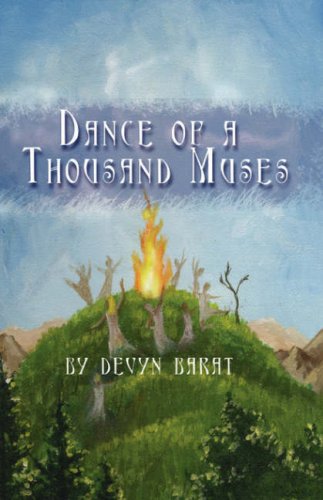 Dance of a Thousand Muses: Devyn Barat: 9781591460923: Amazon.com: Books