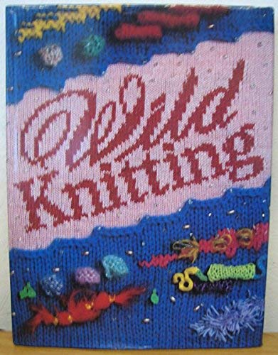 Wild Knitting: Amazon.co.uk: Jeffs, Angela: 9780855331801: Books