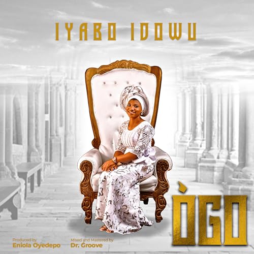 Écouter Ogo par Iyabo Idowu sur Amazon Music Unlimited
