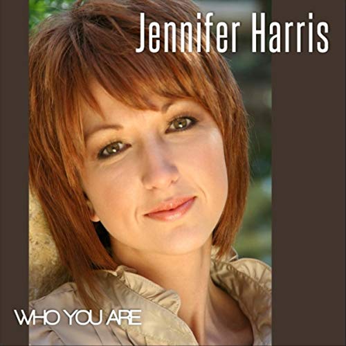 Play Who You Are by Jennifer Harris on Amazon Music