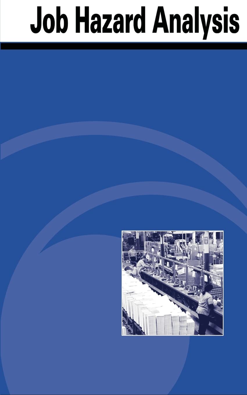 Job Hazard Analysis: Labor, U.S. Department of, Administration ...