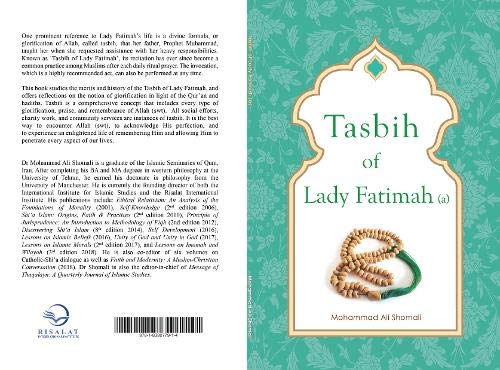 Tasbih of Lady Fatimah: Mohammad Ali Shomali: 9781838077914: Amazon.com ...