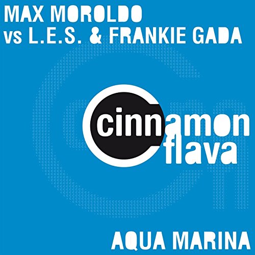 Amazon.com: Aqua Marina (Max Moroldo Vs L.E.S. & Frankie Gada ...
