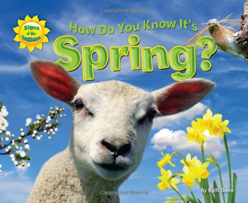 How Do You Know It's Spring? (Science Slam: Signs of the Seasons): Owen ...