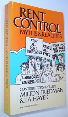 Rent Control: Myths and Realities-International Evidence of the Effects ...