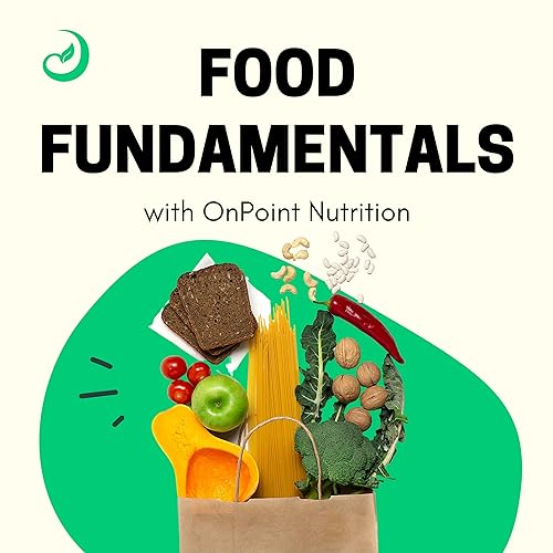 Food Fundamentals with OnPoint Nutrition : OnPoint Nutrition: Amazon.in ...