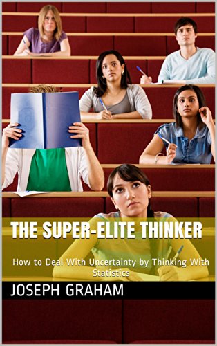 Amazon | The Super-Elite Thinker: How to Deal With Uncertainty by ...