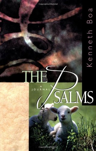 The Psalms: A Journal (Reflections Series): Boa, Kenneth: 9781576832516 ...