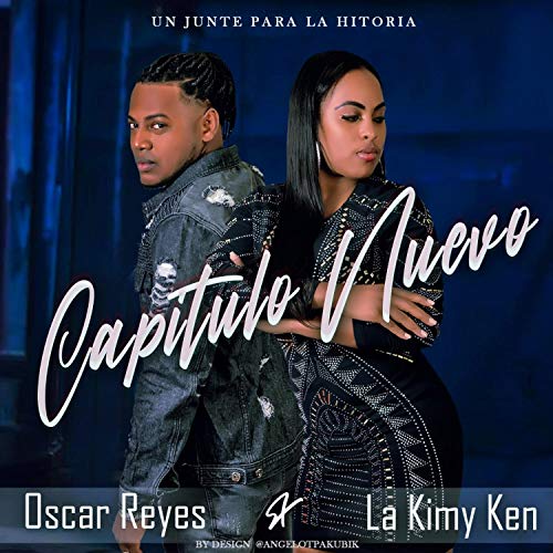 Écouter Capítulo Nuevo par Oscar Reyes The Real sur Amazon Music Unlimited