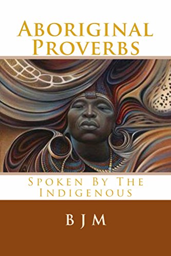 aboriginal-proverbs-spoken-by-the-indigenous-english-edition-ebook