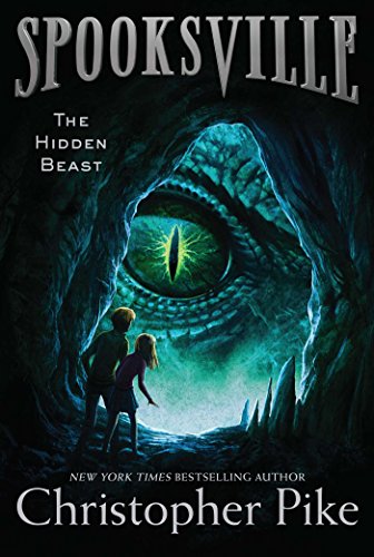 The Hidden Beast (Spooksville Book 12) eBook: Pike, Christopher: Amazon ...