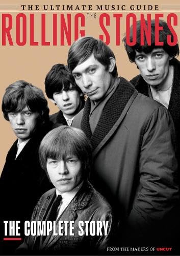 The 'The Rolling Stones – The Ultimate Music Guide: The Complete Story ...
