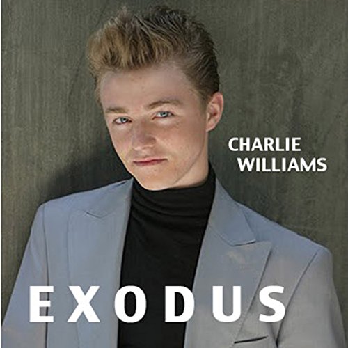 Amazon.com: Exodus (Theme from) : Charlie Williams: Digital Music