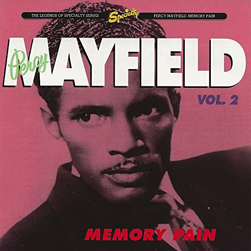 Play Memory Pain, Vol. 2 by Percy Mayfield on Amazon Music