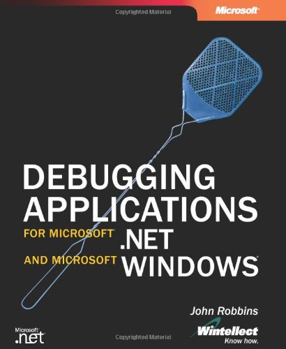Debugging Applications for Microsoft® .NET and Microsoft Windows ...