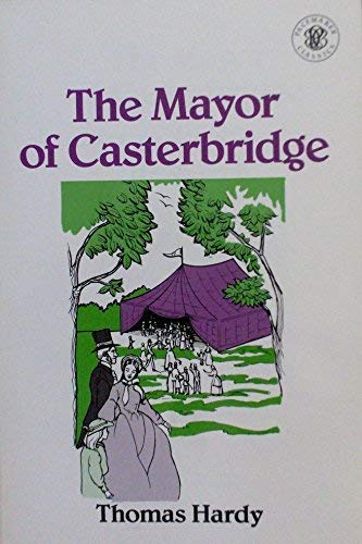 The Mayor of Casterbridge (Pacemaker Classics): Thomas Hardy ...