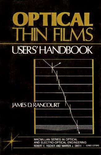 Optical thin films: Users' handbook (The Macmillan series in optical ...
