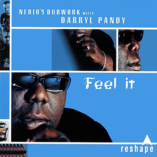 Amazon.com: Feel It (Nerio's Dubwork Meets Darryl Pandy) : Nerio's ...