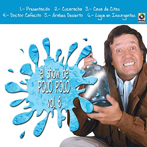 El Show De Polo Polo, Vol. 8 (En Vivo) de Polo Polo en Amazon Music ...