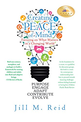 Amazon.com: Creating Peace of Mind: Focusing on What Matters in a ...