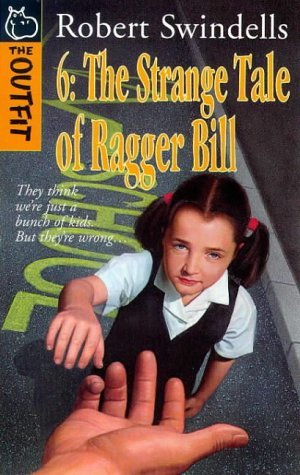 Amazon.co.jp: The Strange Tale of Ragger Bill (Outfit S.) : Swindells ...