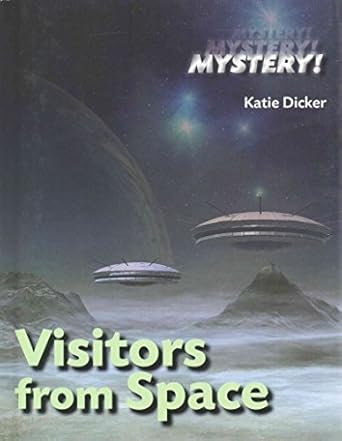 Visitors from Space (Mystery!): Amazon.co.uk: Dicker, Katie ...