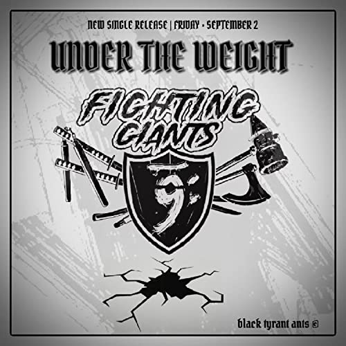 Under The Weight (Single Release Edit) by Fighting Giants on Prime Music
