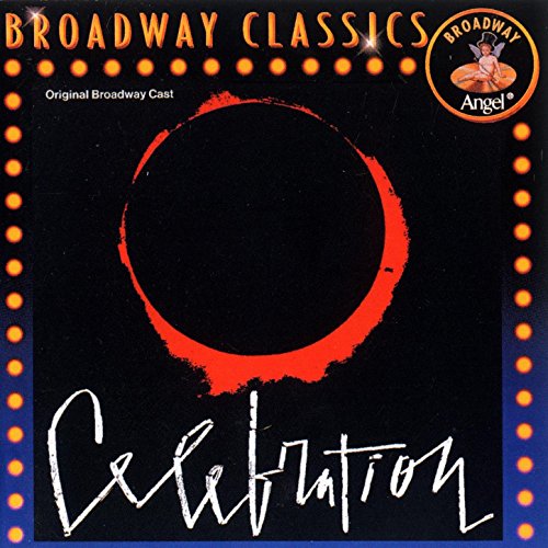 Amazon.com: Celebration : The Original Broadway Cast Of Celebration ...
