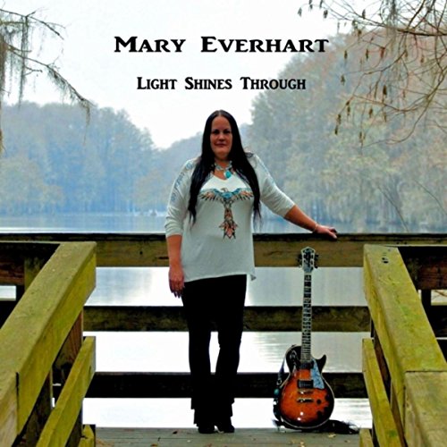 Amazon.com: Light Shines Through : Mary Everhart: Digital Music