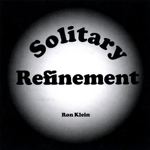 Amazon.com: Solitary Refinement : Ron Klein: Digital Music