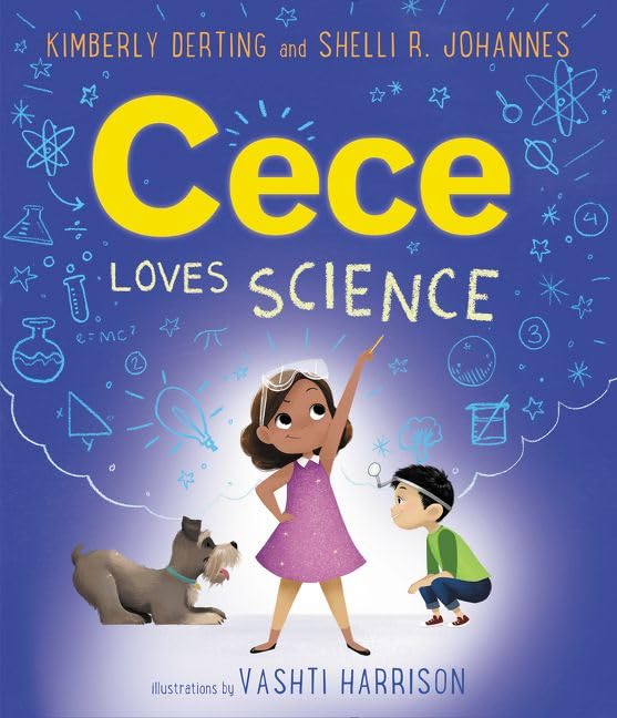 Amazon.com: Cece Loves Science: 9780062499608: Derting, Kimberly ...