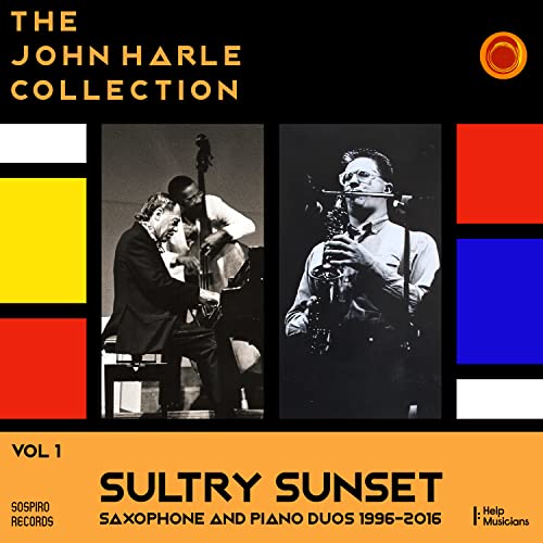 The John Harle Collection Vol. 1: Sultry Sunset (Saxophone and Piano ...