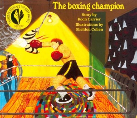The Boxing Champion: Amazon.co.uk: Carrier, Roch, Cohen, Sheldon ...