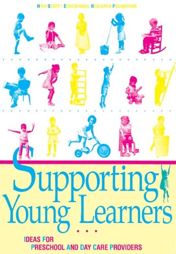 Supporting Young Learners: Ideas for Preschool and Day Care Providers ...