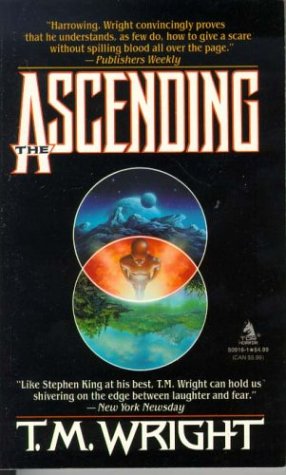 The Ascending: T. M. Wright, F. W. Armstrong: 9780812509168: Amazon.com ...