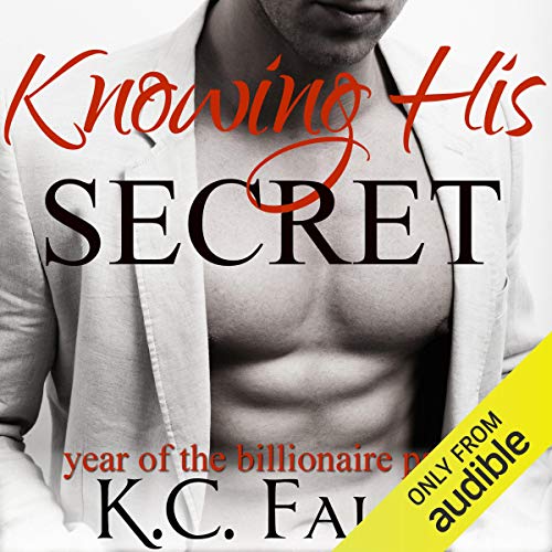 Amazon.com: Knowing His Secret: Year of the Billionaire Part 1 (Audible ...