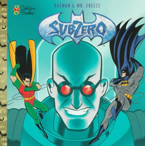 Batman: Mr Freeze Subzero : Canning, Shelagh, Rogel, Randy, Kirkland ...