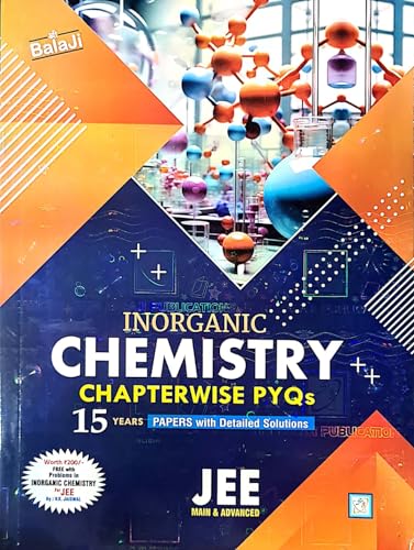 Balaji - Problems in Inorganic Chemistry for JEE Mains & Advanced ...