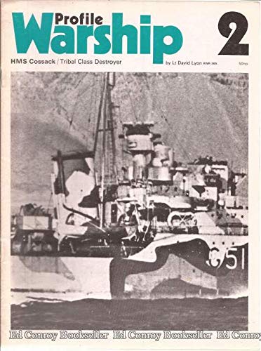 Warship Profile 2: HMS Cossack, Tribal Class Destroyers | Amazon.com.br