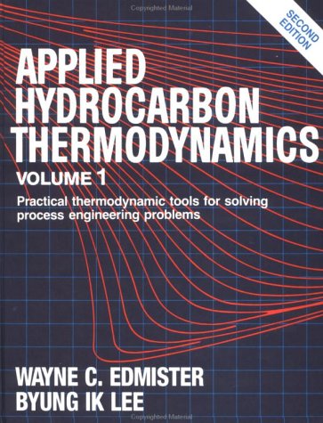 Buy Applied Hydrocarbon Thermodynamics: 1 Book Online at Low Prices in ...