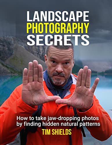 Amazon.com: Landscape Photography Secrets: How to take jaw-dropping photos by finding hidden ...