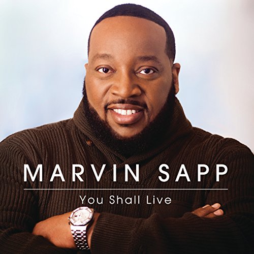 Play You Shall Live by Marvin Sapp on Amazon Music