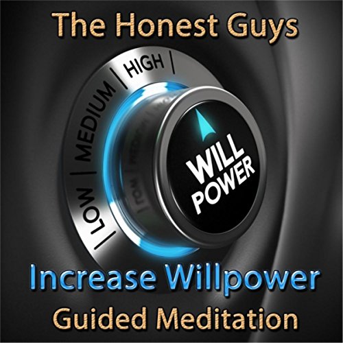 Amazon.com: Increase Willpower (Guided Meditation) : The Honest Guys ...