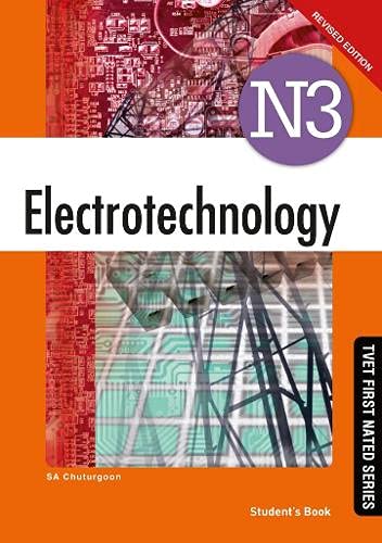 Electrotechnology N3 Student's Book (TVET First Nated Series ...